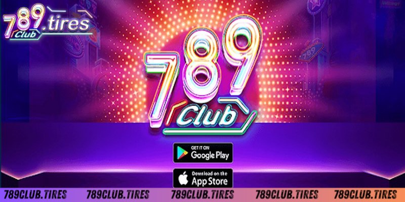 Hướng Dẫn Tải App 789Club Siêu Nhanh Cho Android - IOS
